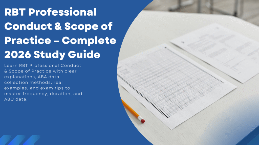 RBT Professional Conduct & Scope of Practice: 2026 Guide