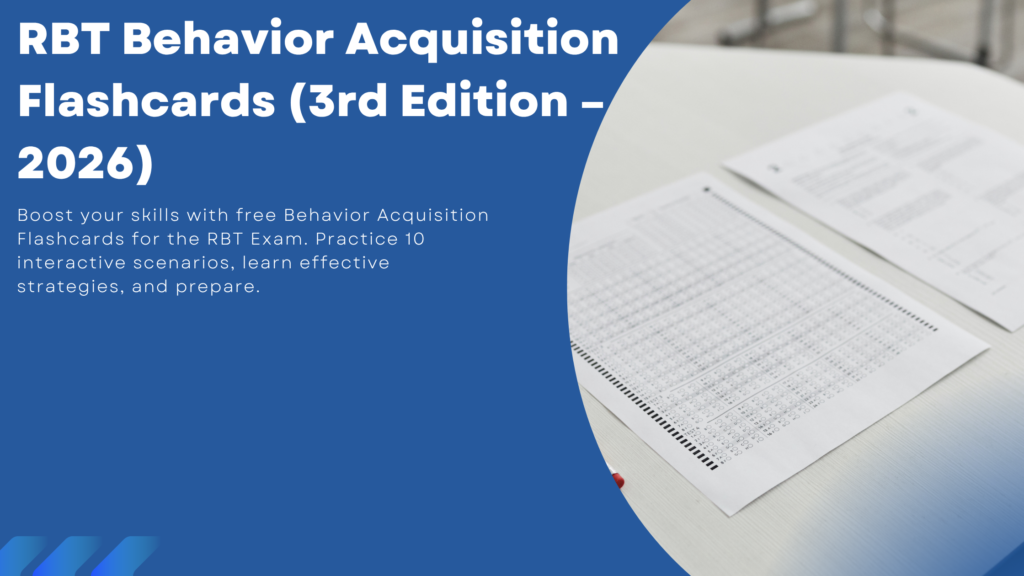 Behavior Acquisition Flashcards – RBT Practice Exam 2026